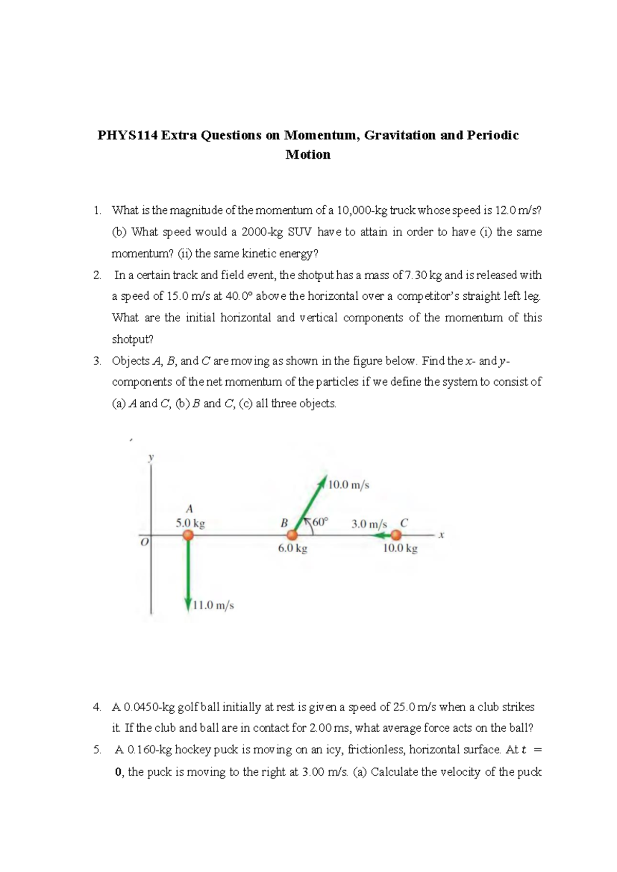 PHYS114 Extra Tutorial Questions on Momentum & Gravitation Concepts ...