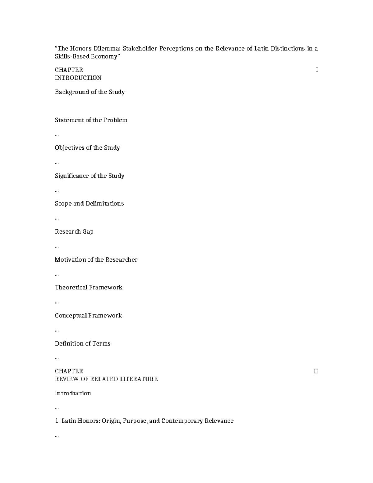 Honors Dilemma Dissertation Draft: Stakeholder Views on Latin ...