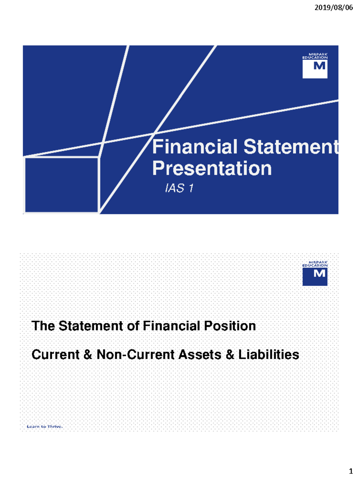 Financial statement presentation IAS 1: Current assets and liabilities ...