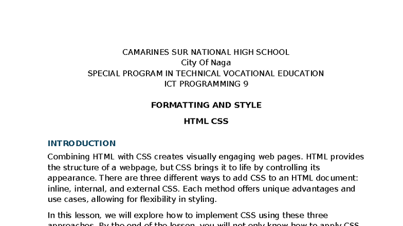 CAMARINES SUR NATIONAL HIGH SCHOOL ICT 9: HTML & CSS Formatting Lesson ...