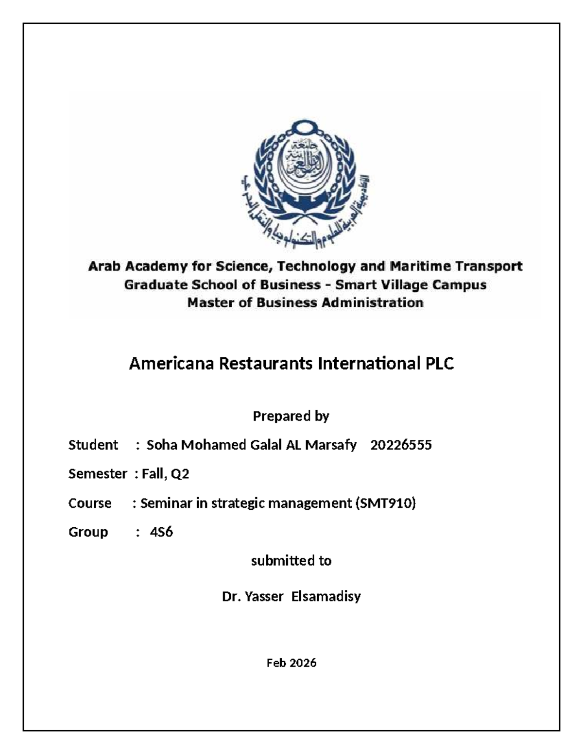 Strategic Analysis of Americana Restaurants International PLC (SMT910 ...