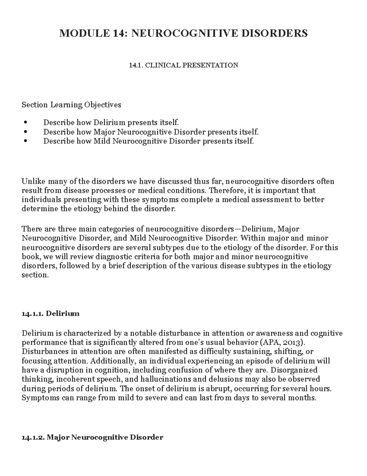 Module 14: Overview of Neurocognitive Disorders and Their Presentations ...