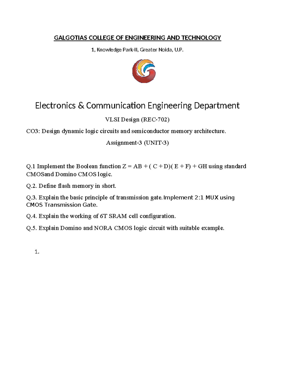 Assignment -3 VLSI Design - GALGOTIAS COLLEGE OF ENGINEERING AND TECHNOLOGY 1, Knowledge Park-II ...