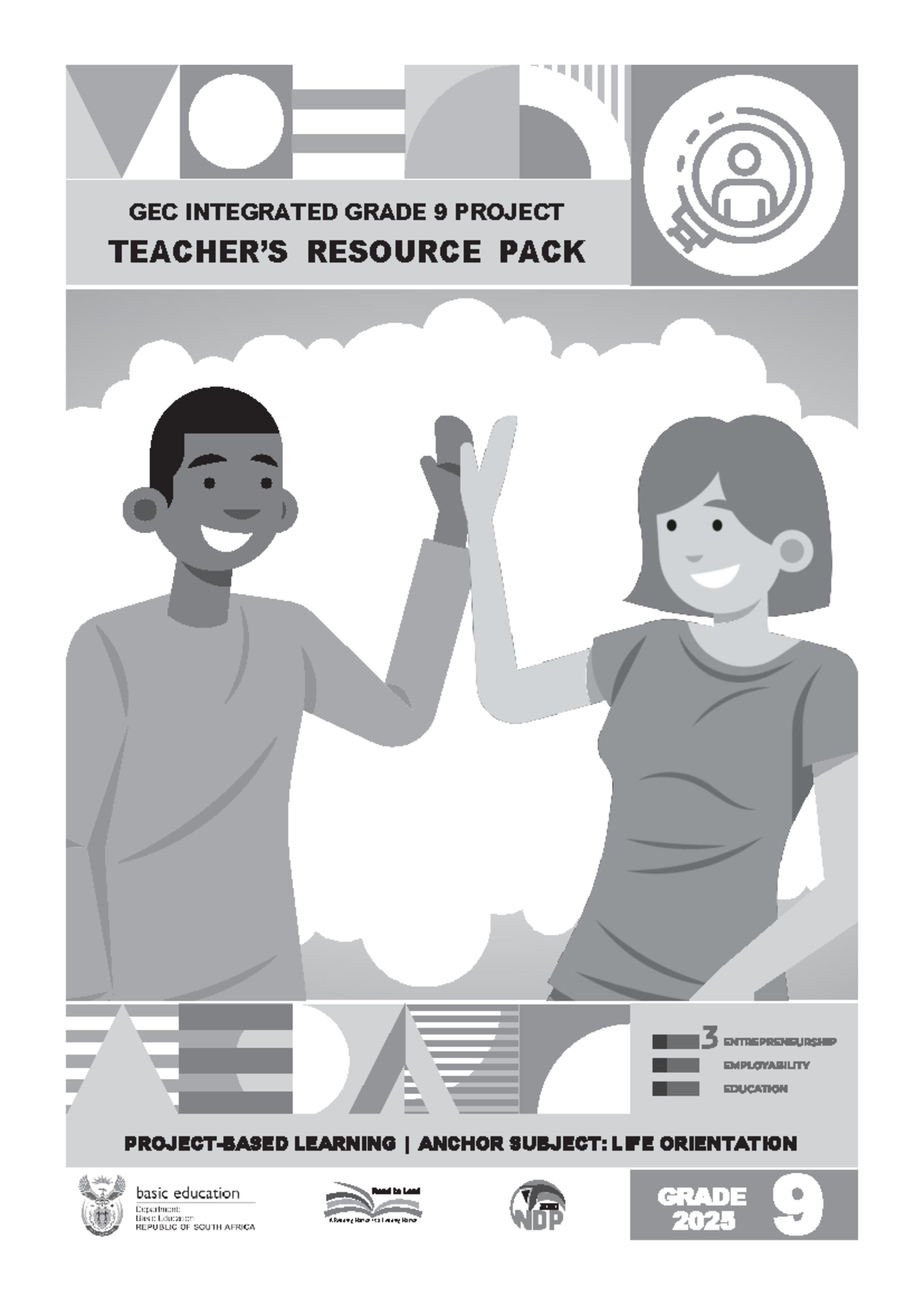 GEC INTEGRATED GRADE 9 PROJECT: LIFE ORIENTATION RESOURCE PACK - Studocu