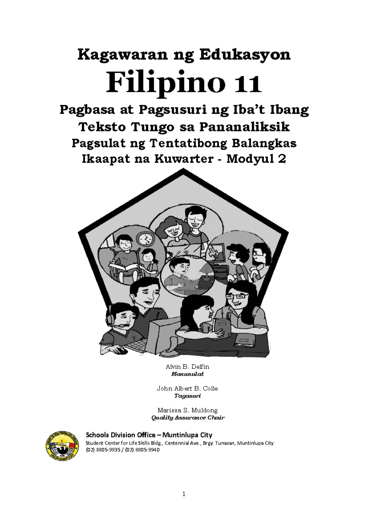 Modyul 2: Pagsulat ng Tentatibong Balangkas sa Filipino 11 - Studocu
