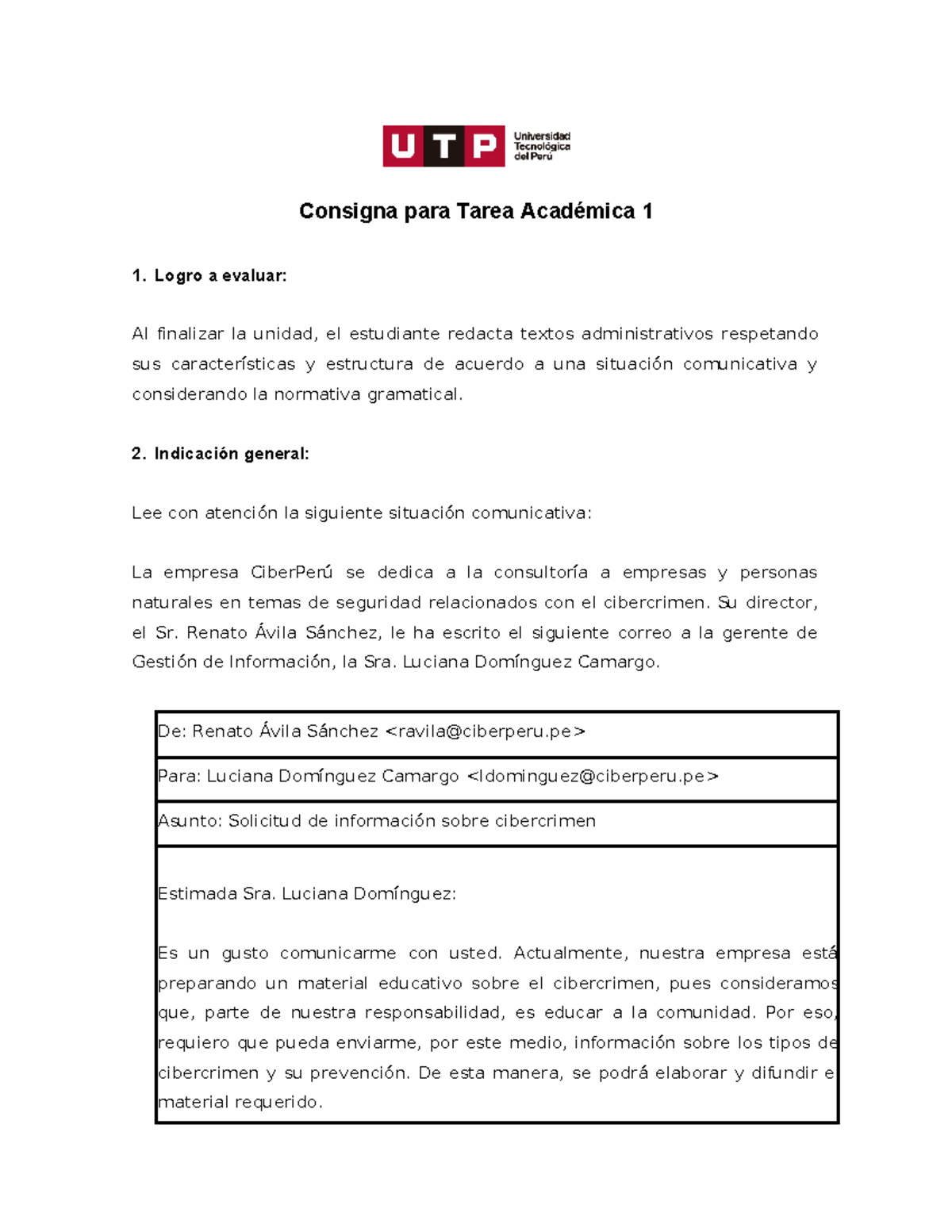 Tarea Academica 1 - Consigna para Tarea Académica 1 1. Logro a evaluar: Al finalizar la unidad ...