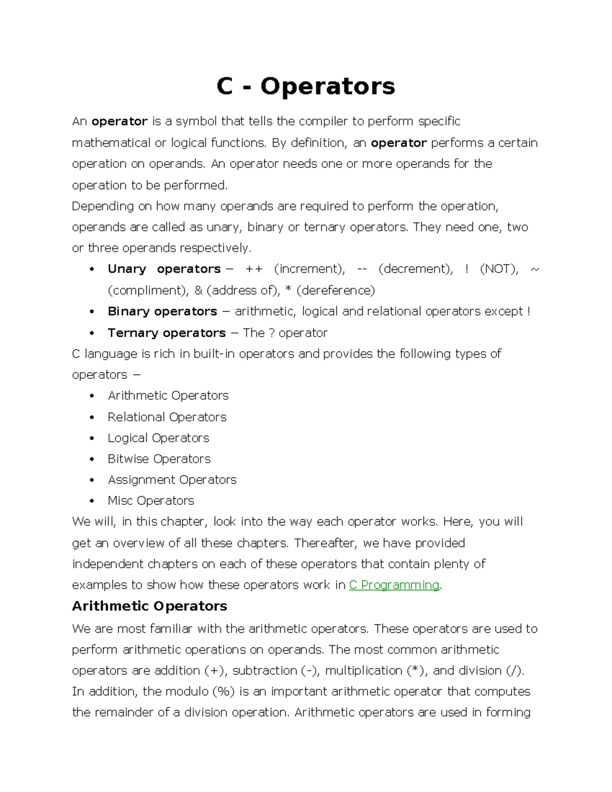 C Operators - C programming - C - Operators An operator is a symbol ...