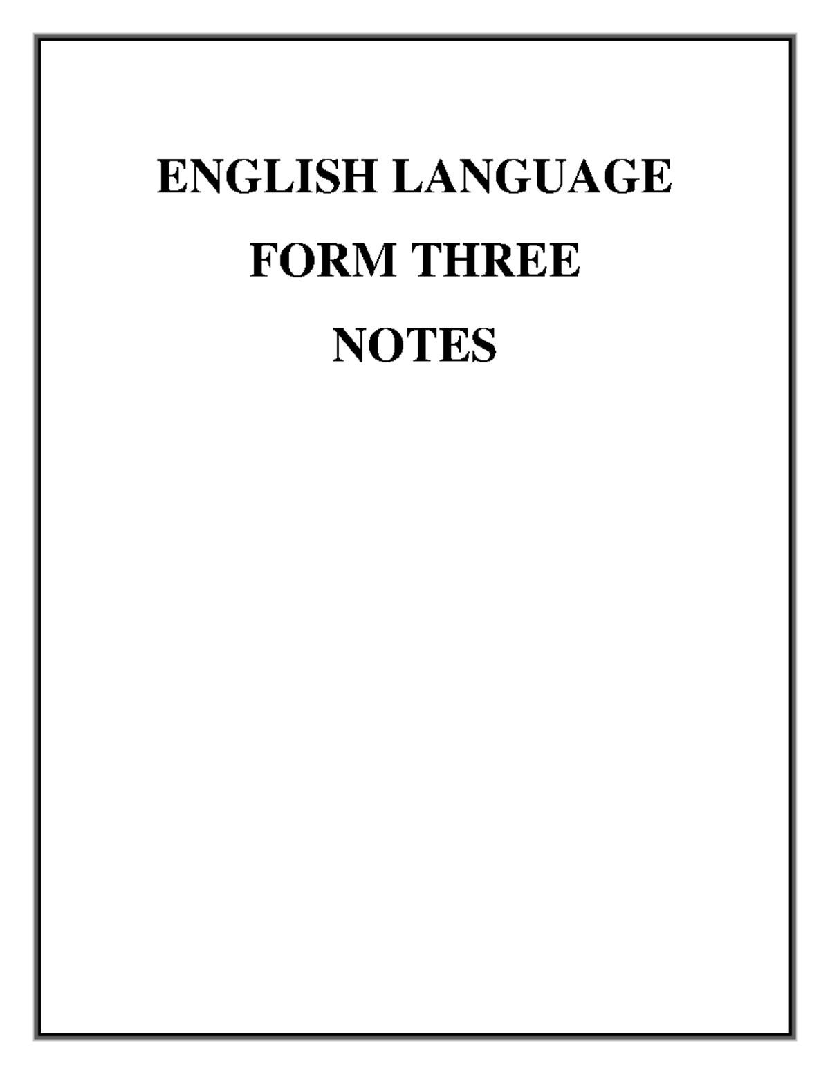 English FORM Three-1 - Materials for review and revision - ENGLISH ...