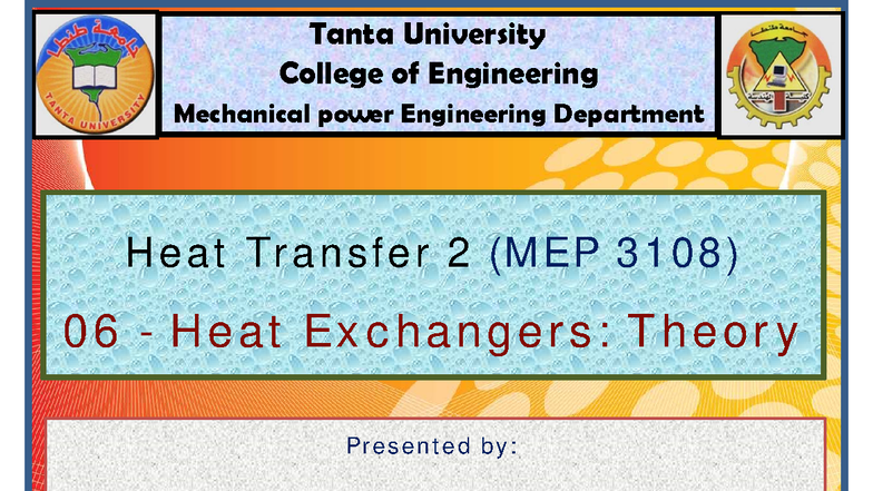 06 - Heat Exchangers: Theory Overview (MEP 3108) - Studocu