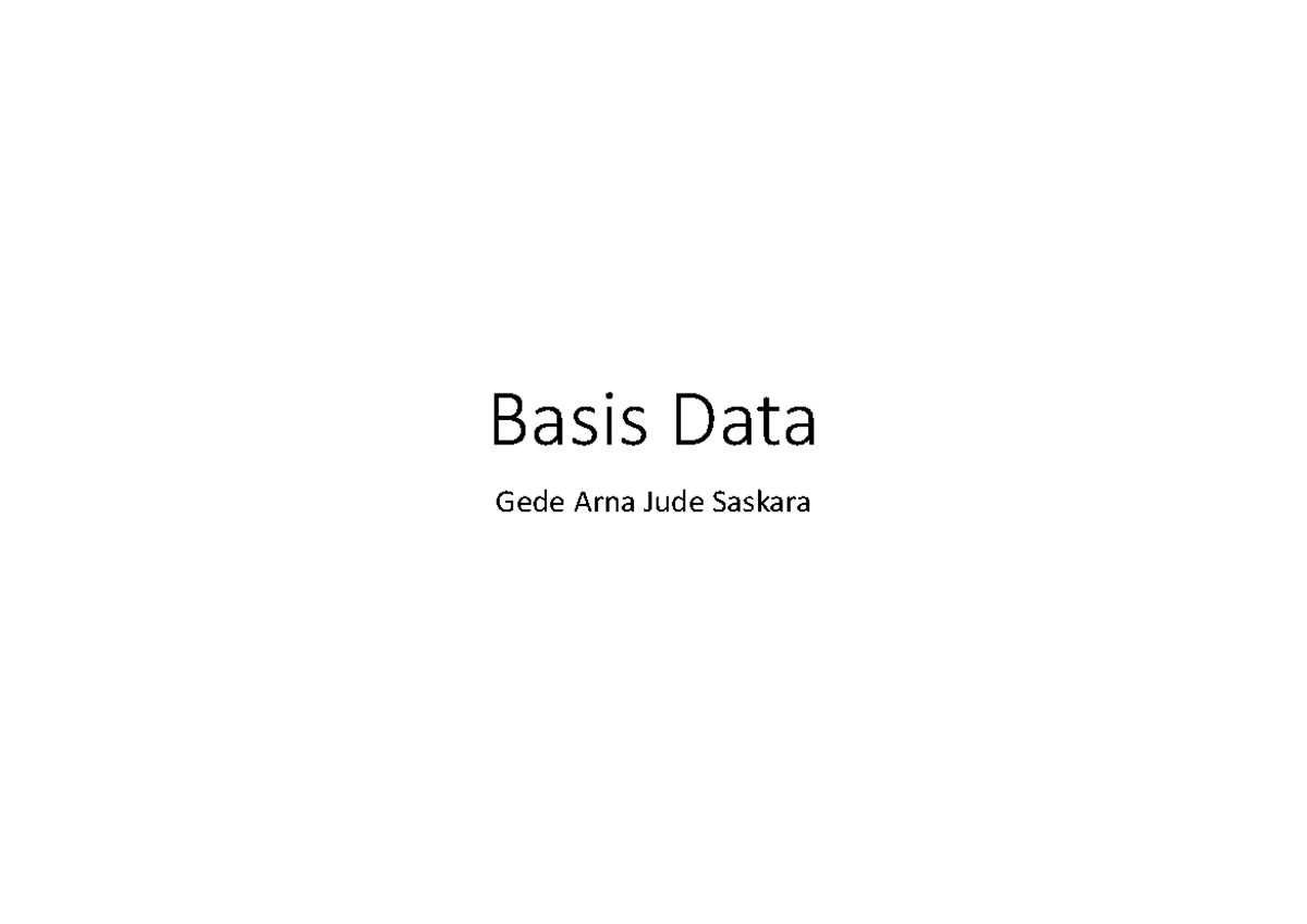 Definisi dan Pemanfaatan Basis Data: Kunci untuk Manajemen Data - Studocu