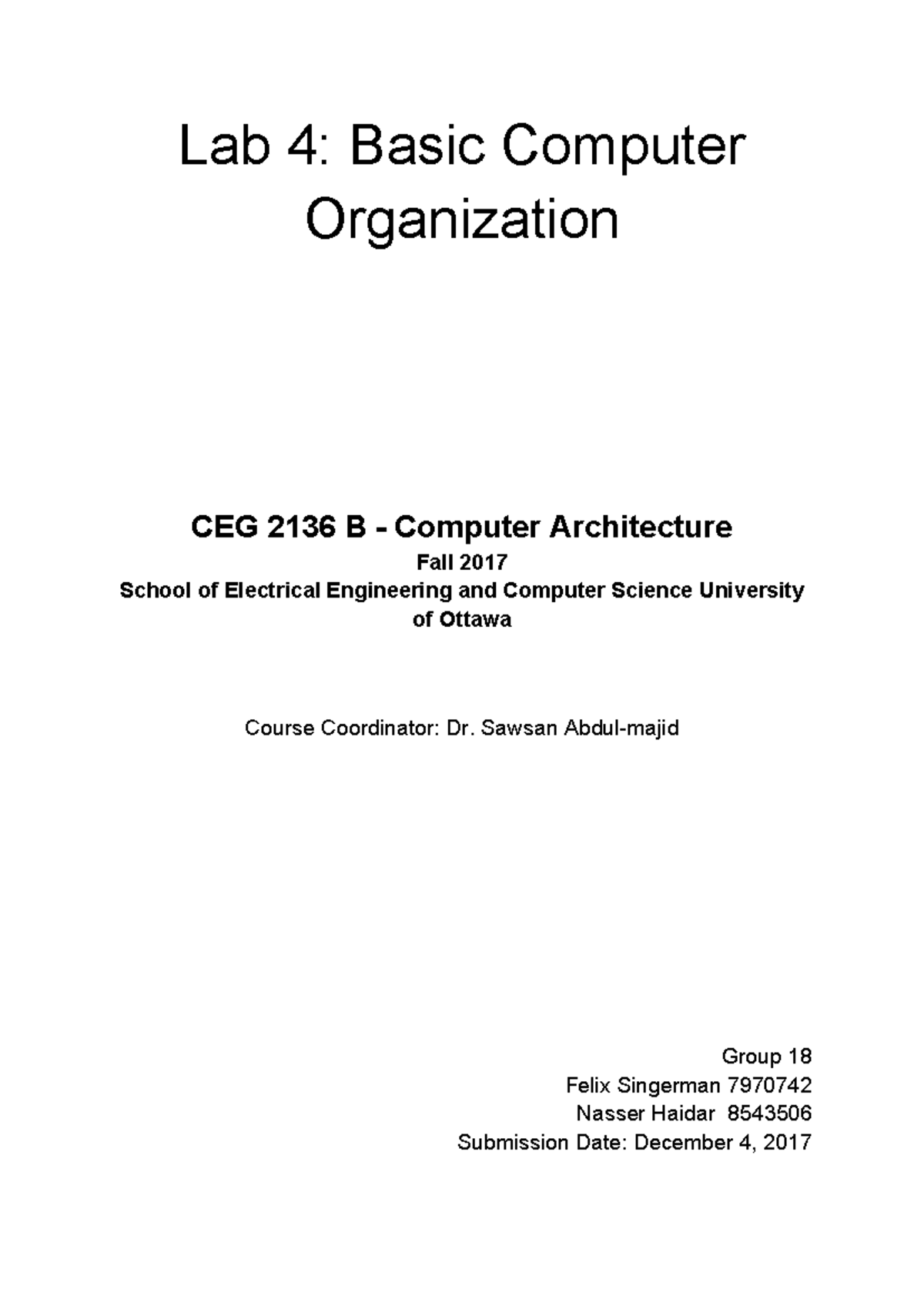 Lab04 Report - Lab 4: Basic Computer Organization CEG 2136 B - Computer Architecture Fall 2017 ...