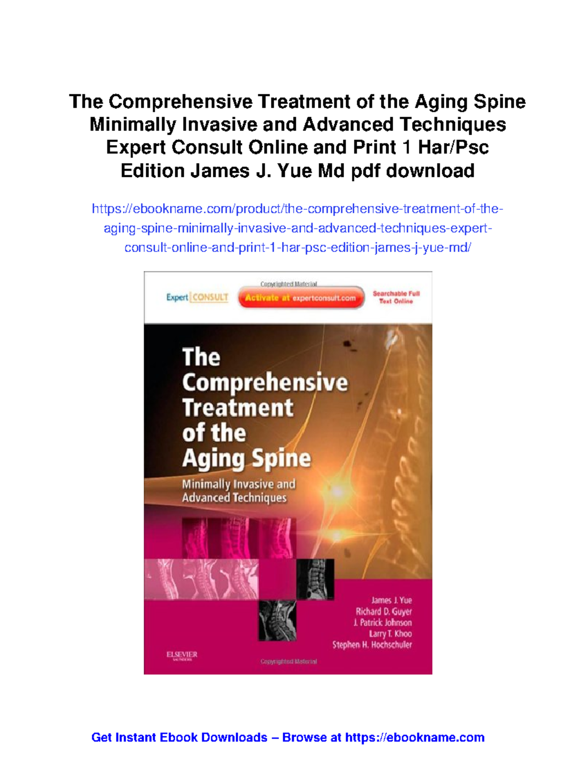 Comprehensive Treatment of the Aging Spine: Minimally Invasive ...