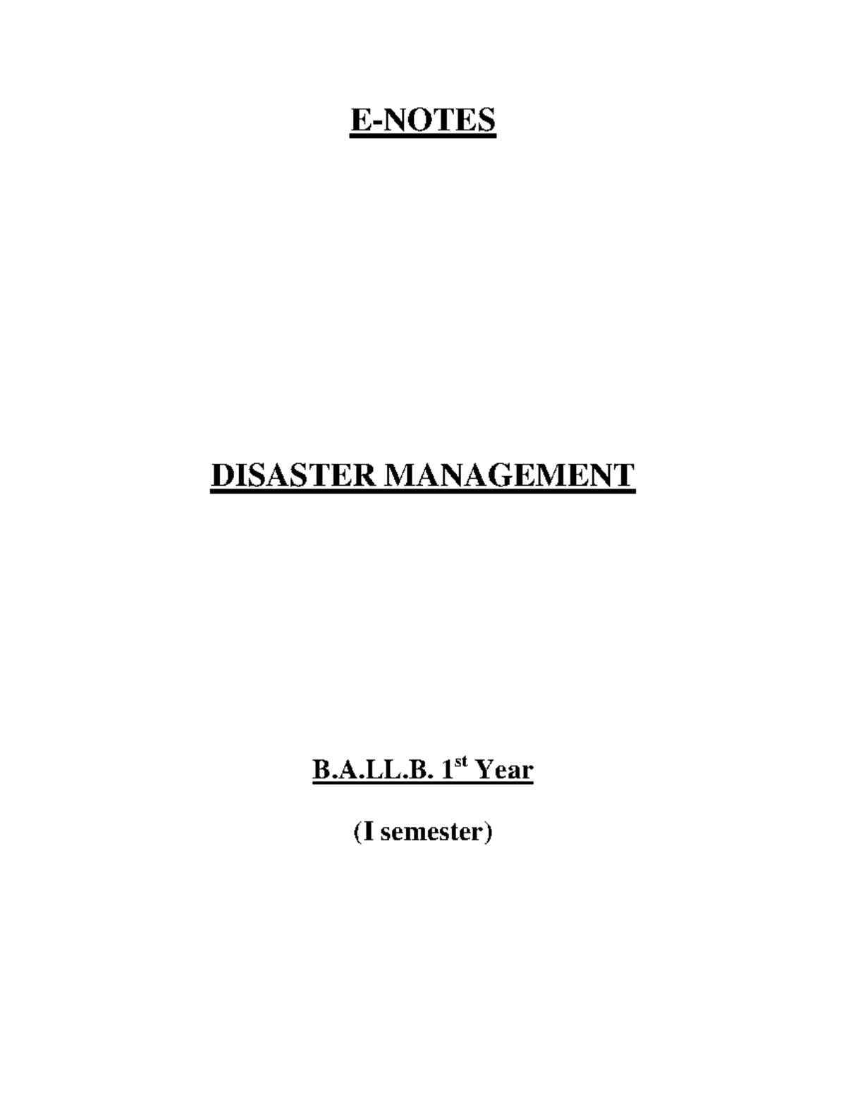 Disaster management- unit 1,2,3,4 - E-NOTES DISASTER MANAGEMENT B.A.LL ...