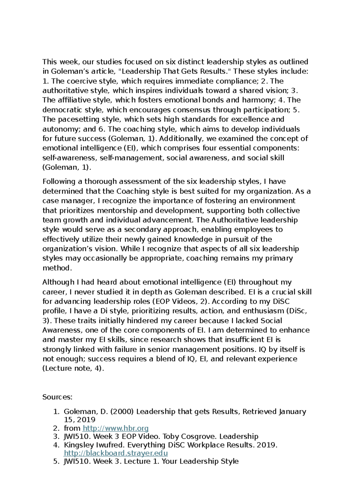 JWI510 Week 3 Leadership Styles & Emotional Intelligence Discussion ...