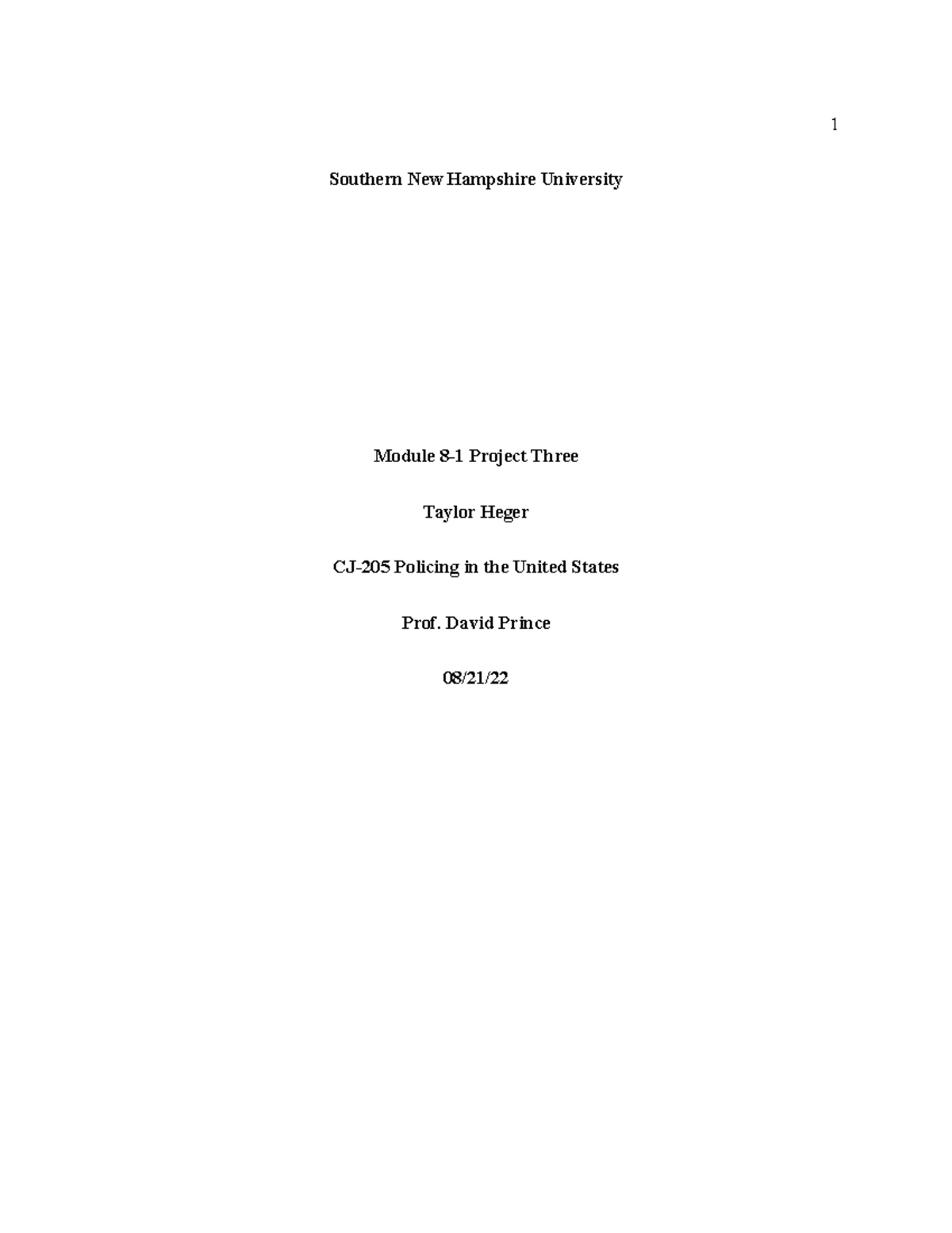 CJ 205 Module 8-1 Project Three - 1 Southern New Hampshire University ...