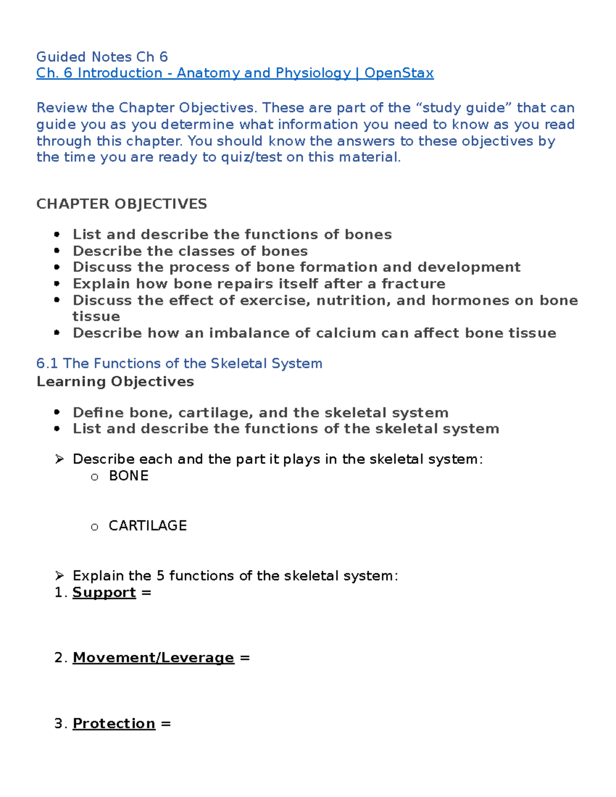 Guided Notes for OpenStax Anatomy & Physiology Ch 6 - Studocu