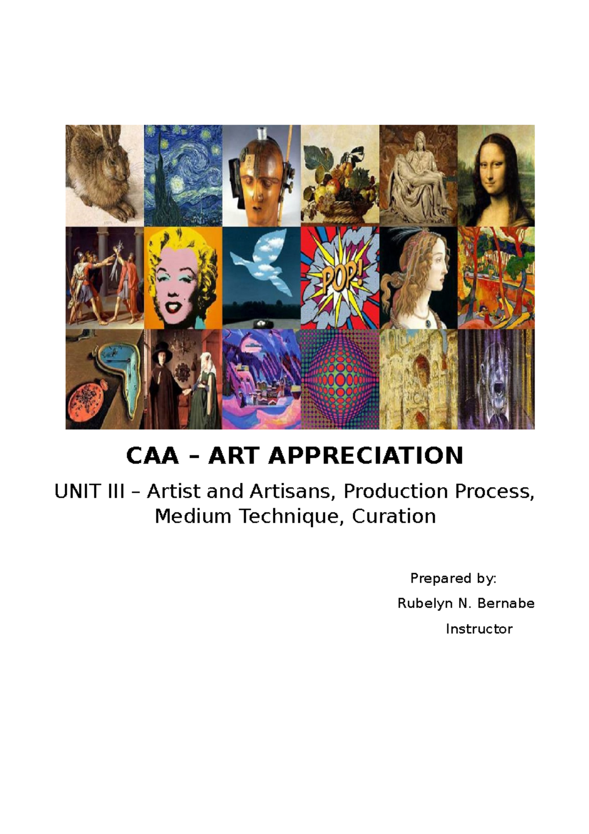 CAA - Art Appreciation Module: Artist, Artisans & Production Techniques - Studocu