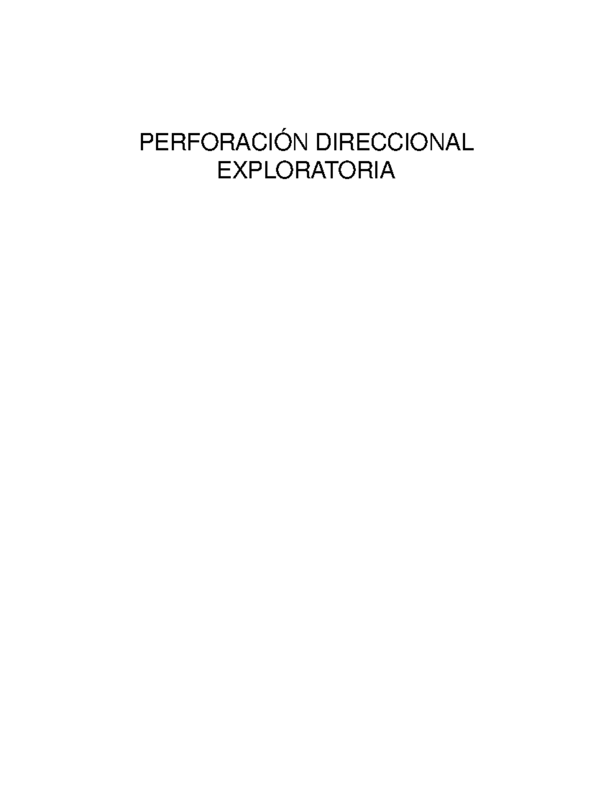 Perforación direccional exploratoria listo - PERFORACIÓN DIRECCIONAL ...