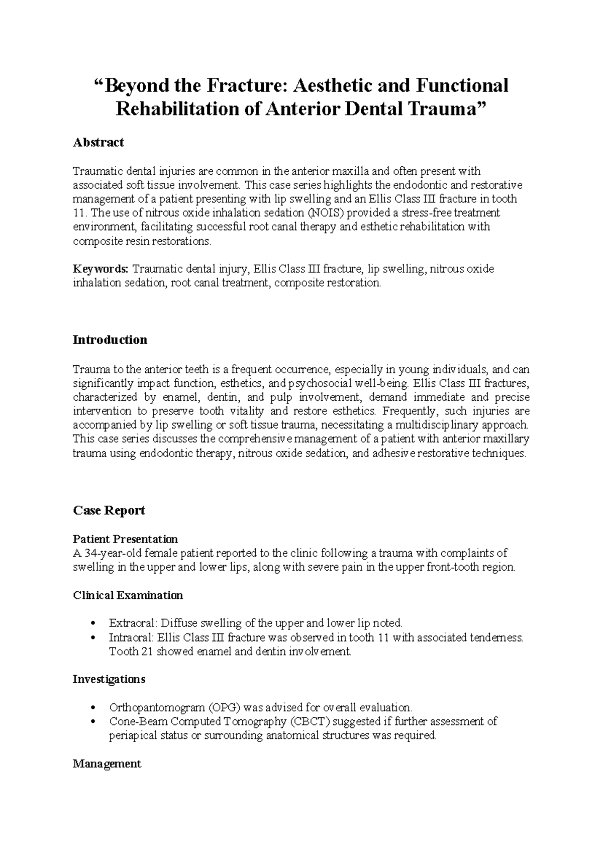 Case Series: Aesthetic Composite Restoration of Anterior Dental Trauma ...