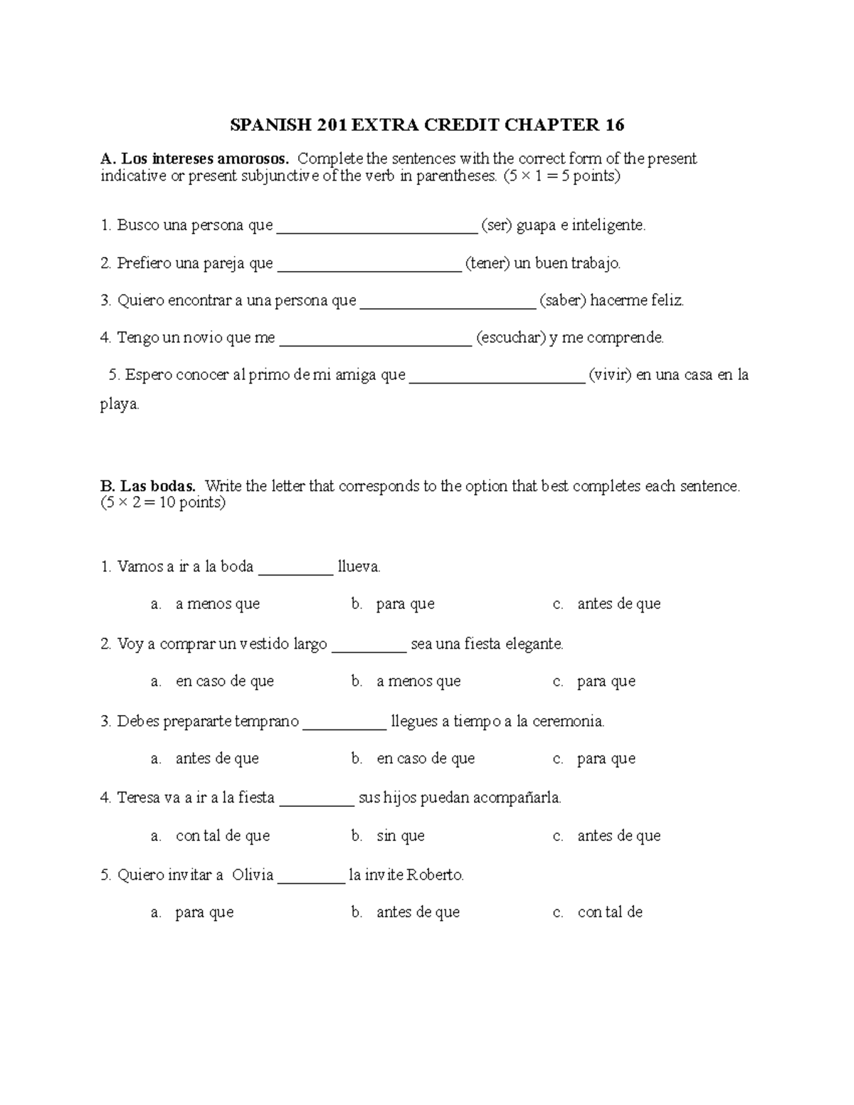 Ch 16 Extra Credit for SPANISH 201: Subjunctive & Matrimoni - Studocu