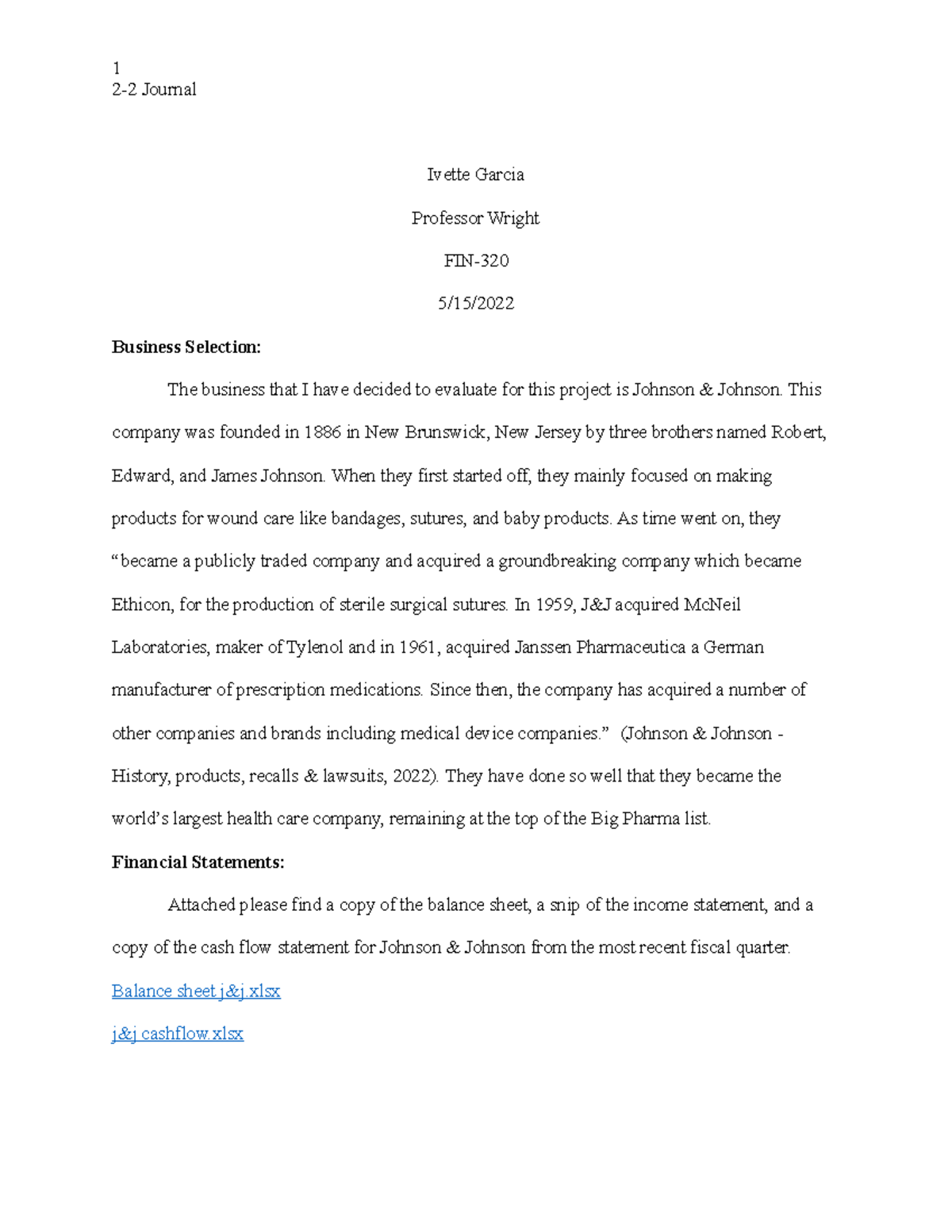 2-2 finance journal j&j - 2-2 Journal Ivette Garcia Professor Wright ...