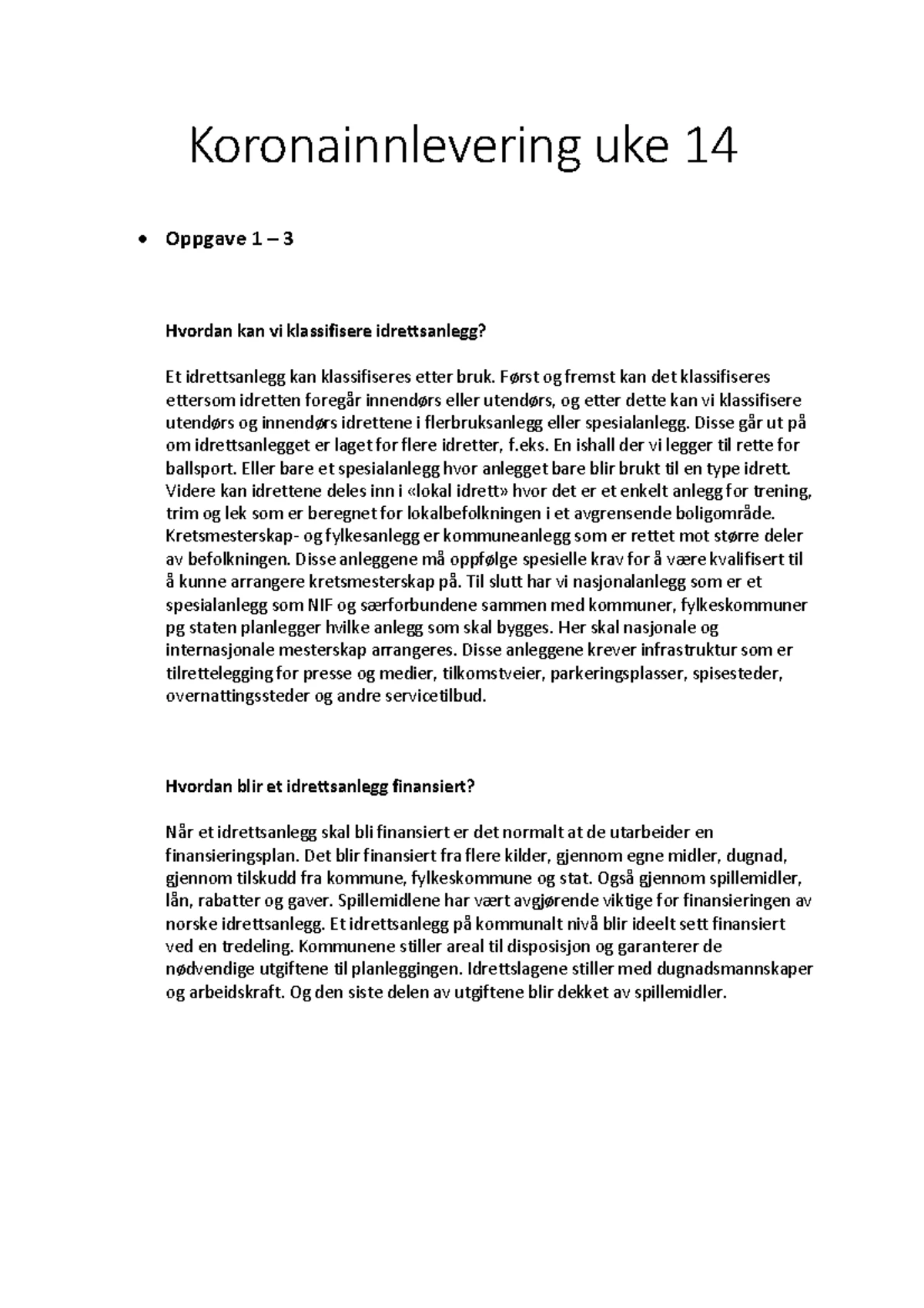 Kap. 16: Idrett, Verdier og Etikk - En Analyse av NIFs Grunnverdier - Studocu