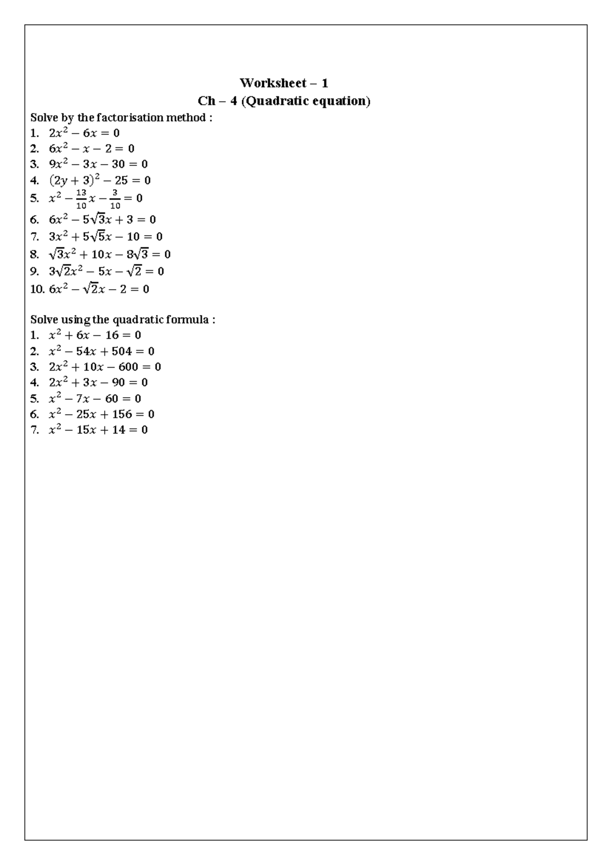 Worksheet 1: Ch 4 Quadratic Equations - Factorization & Formula - Studocu