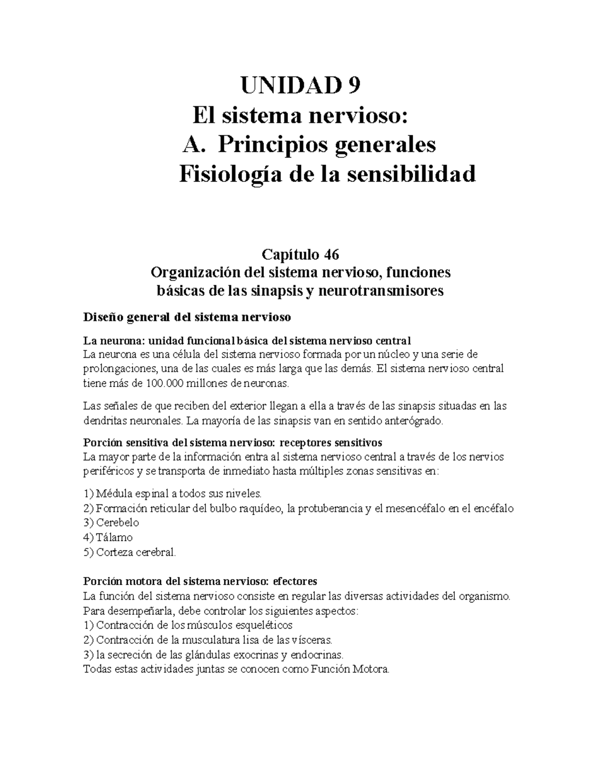 Fisiologia Guyton Capitulo 46 Summarized - UNIDAD 9 El sistema nervioso: A. Principios generales ...