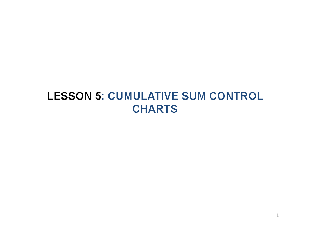 Lesson 5: Cumulative Sum Control Charts Overview {Slides} - Studocu