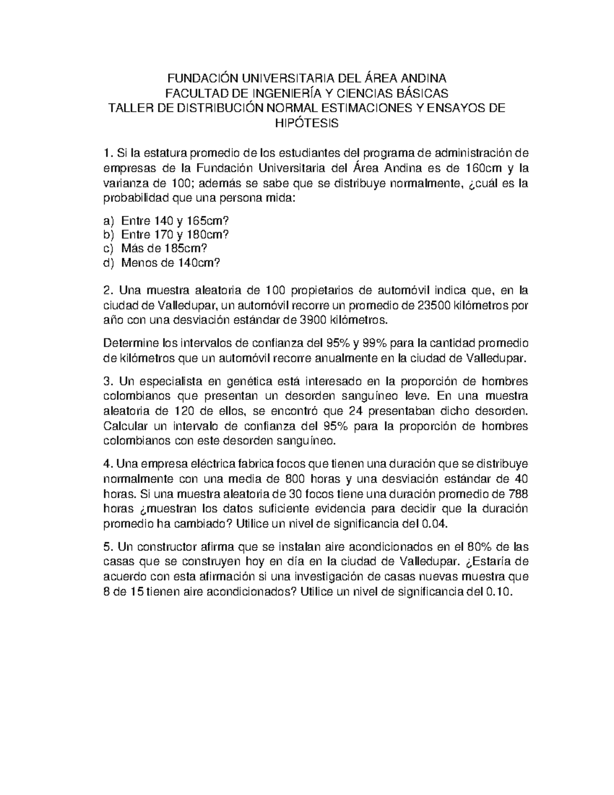 Taller de Distribución Normal: Estimaciones y Pruebas de Hipótesis ...