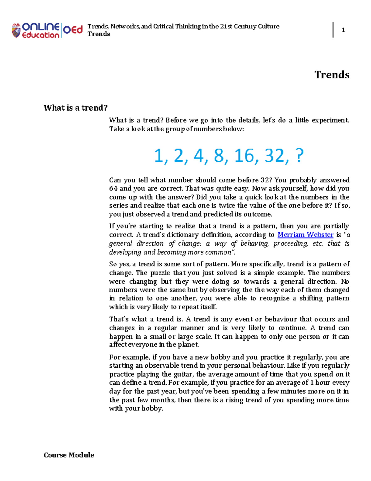 Week 003-Module Trends - Trends, Networks, and Critical Thinking in the ...
