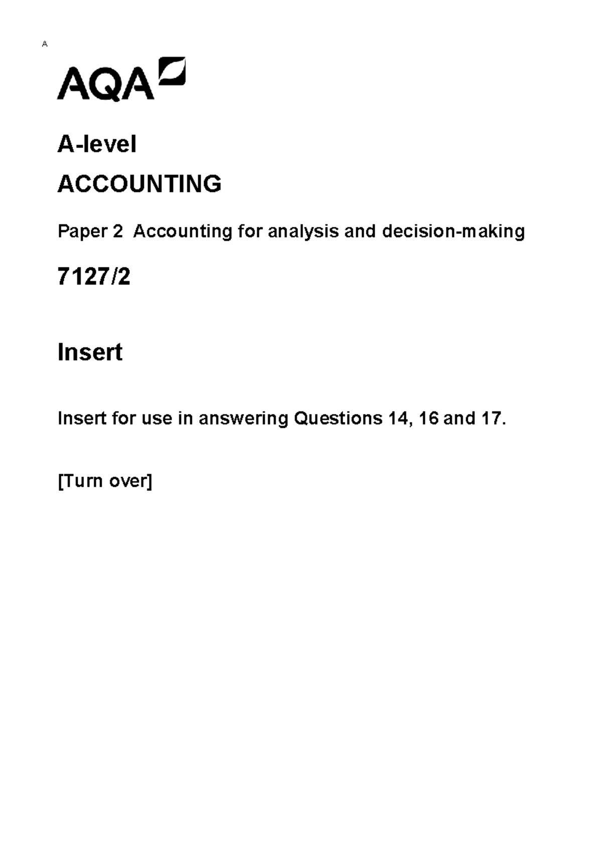 AQA 71272 INS MQP18A4 JUN22 Accounting Analysis and Variance Report - Studocu