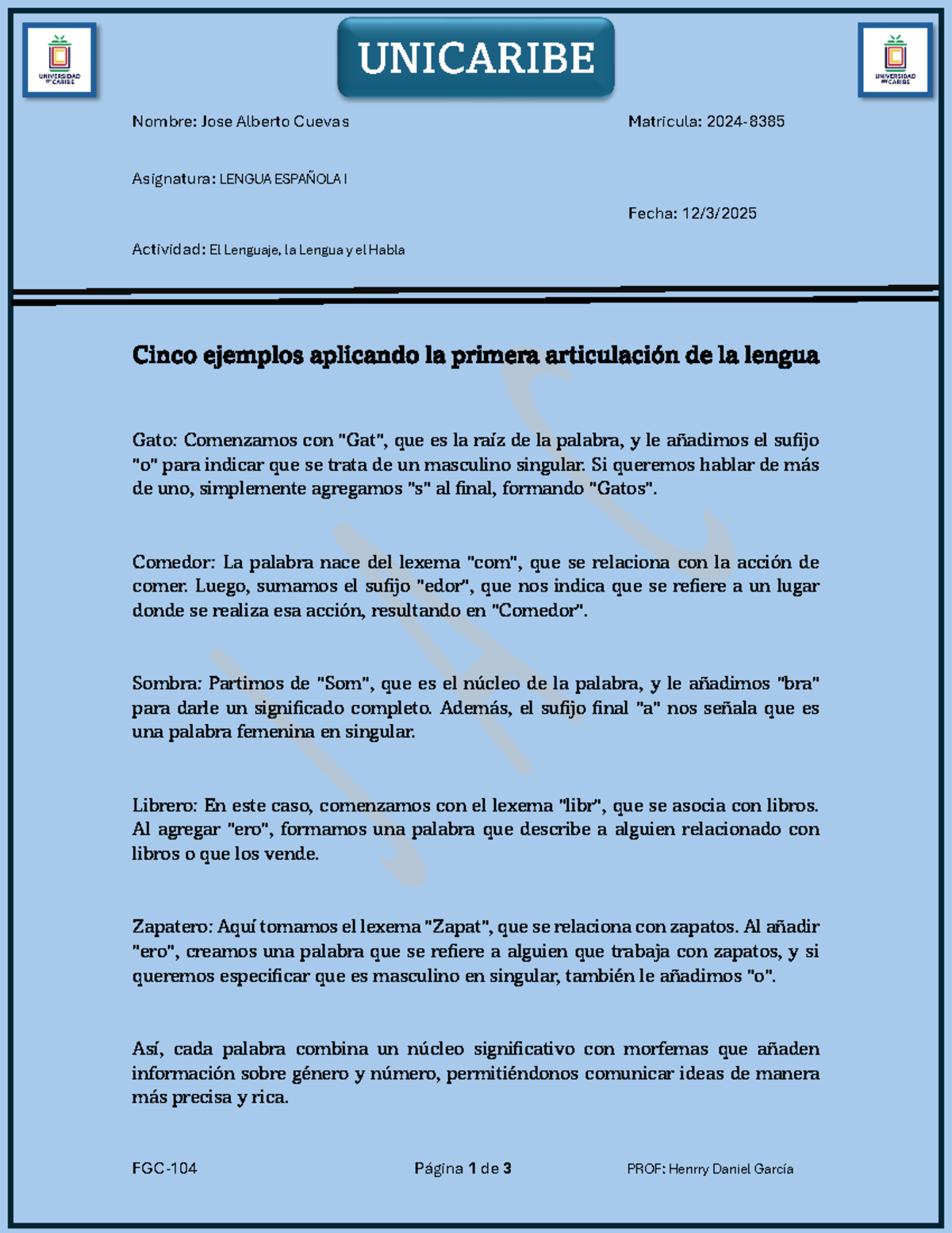 El Lenguaje, la Lengua y el Habla - Si queremos hablar de más de uno ...