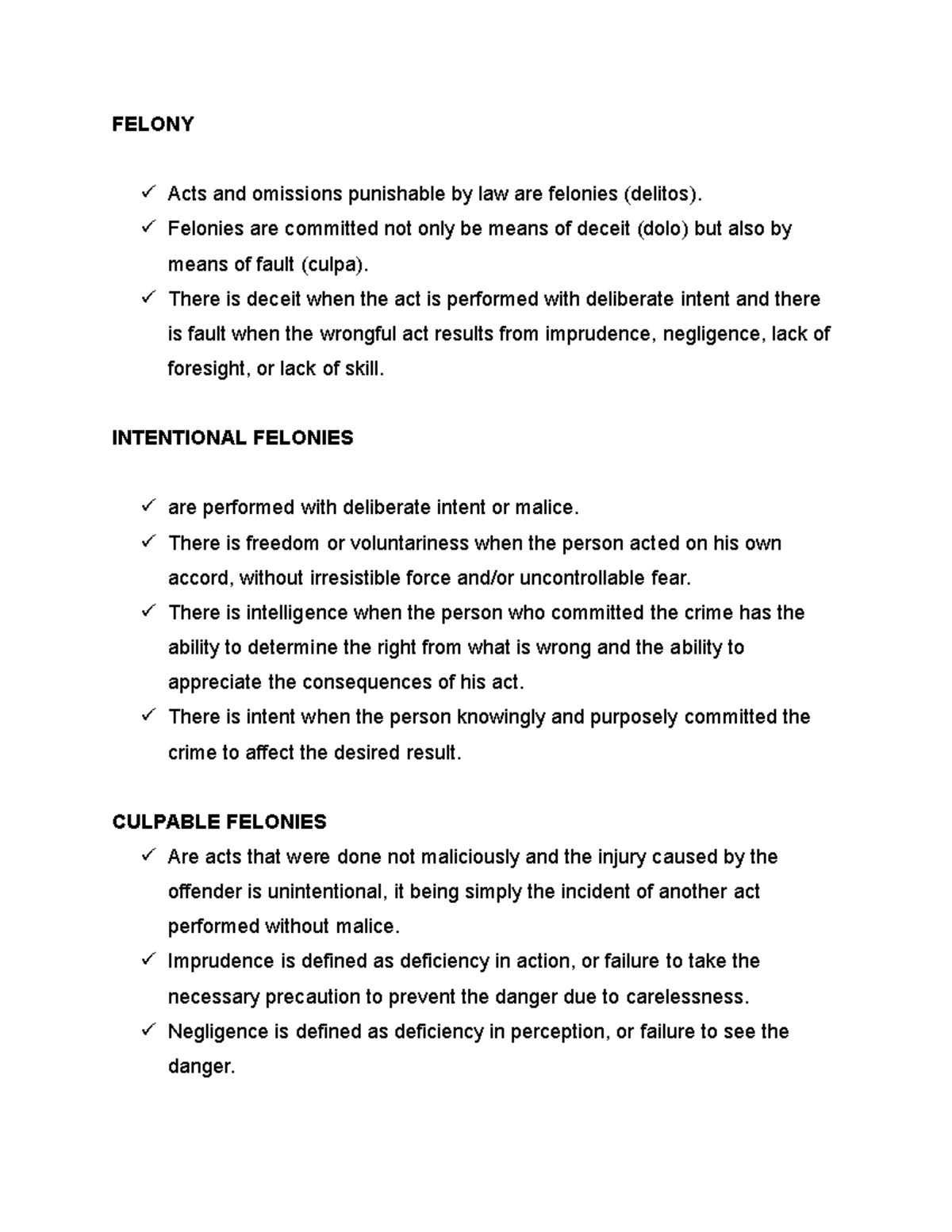 Understanding Intentional and Culpable Felonies - Law 101 - Studocu