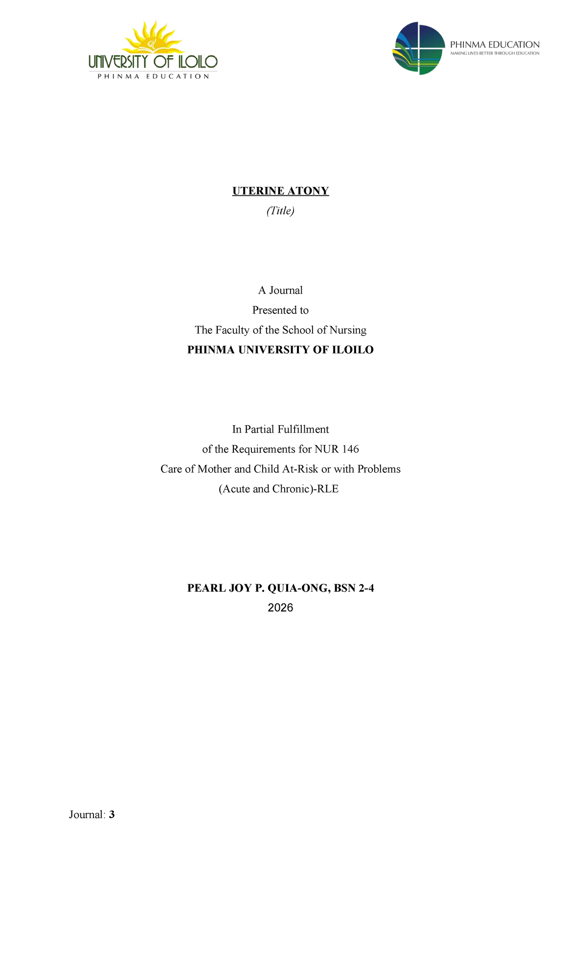 NUR 146 Journal: Understanding Uterine Atony and Management Strategies ...