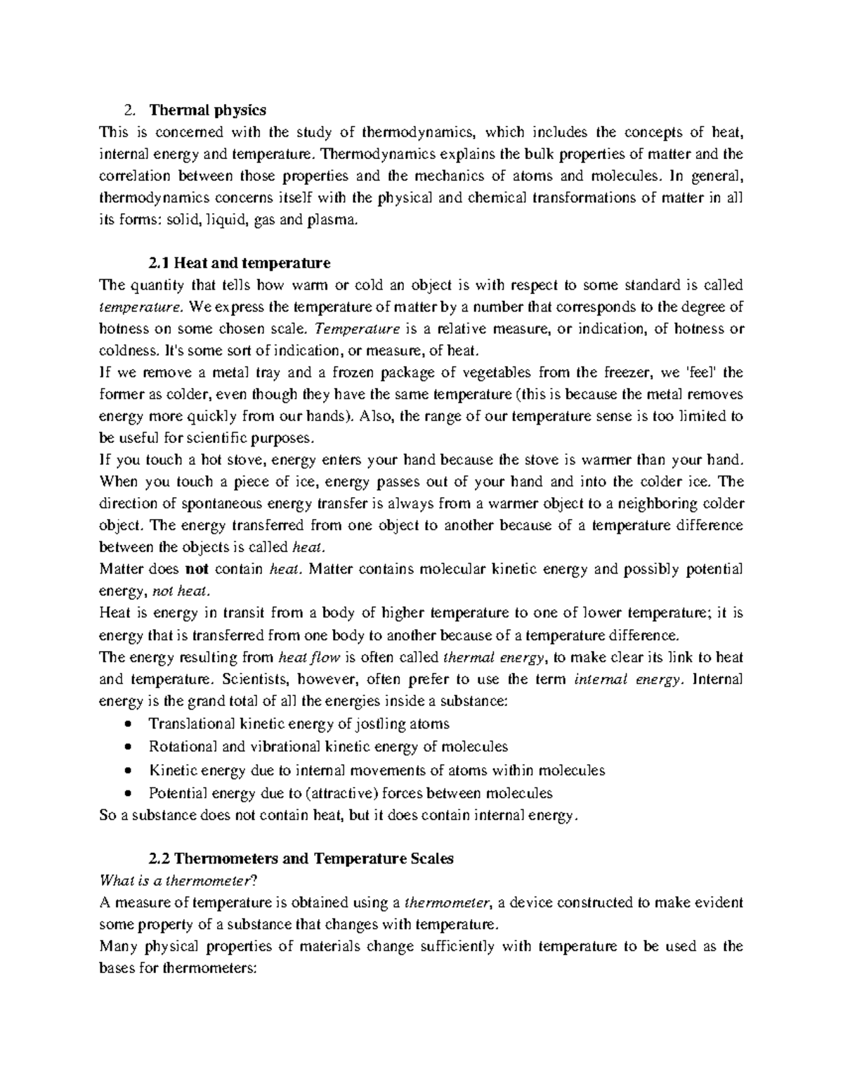 Phy 1162-1 Lecture 2 Notes - Thermal physics This is concerned with the ...