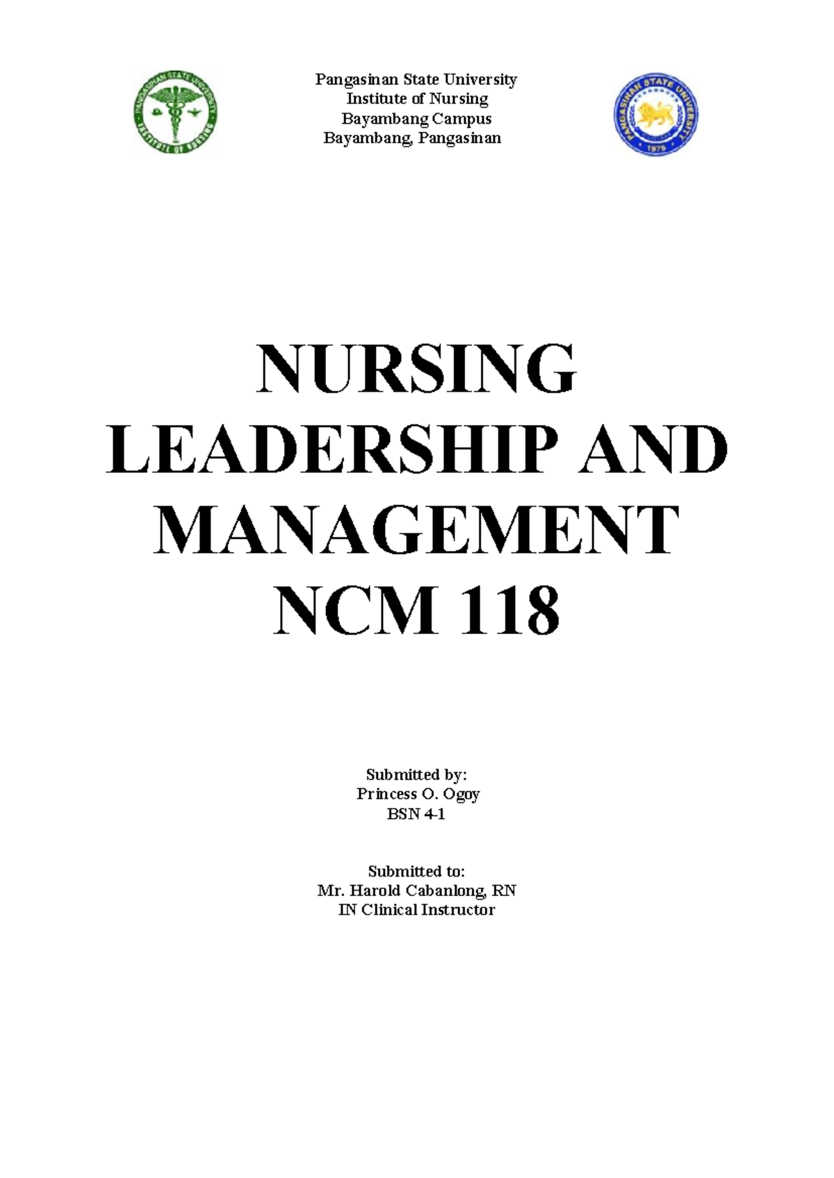 NCM 118 Final: Leadership & Management in Nursing at Carriedo Center ...