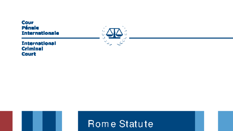 Rome Statute of the International Criminal Court: Key Legal Framework ...