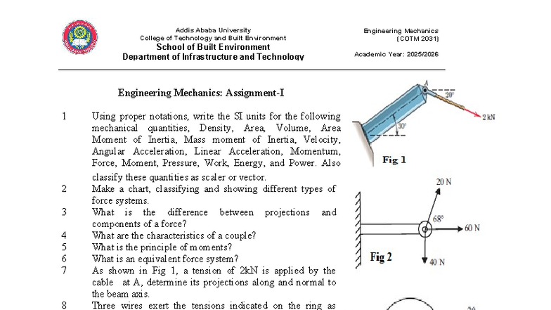 Engineering Mechanics (COTM 2031) Assignment 1: SI Units & Force Systems - Studocu