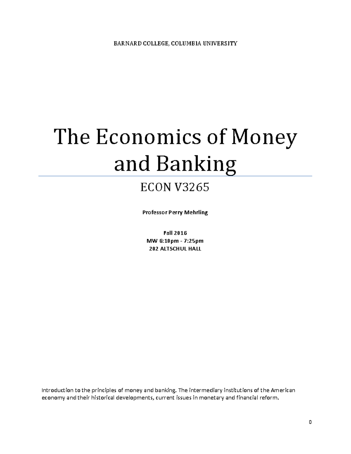 Economics of Money and Banking Lecture Notes - BARNARD COLLEGE ...