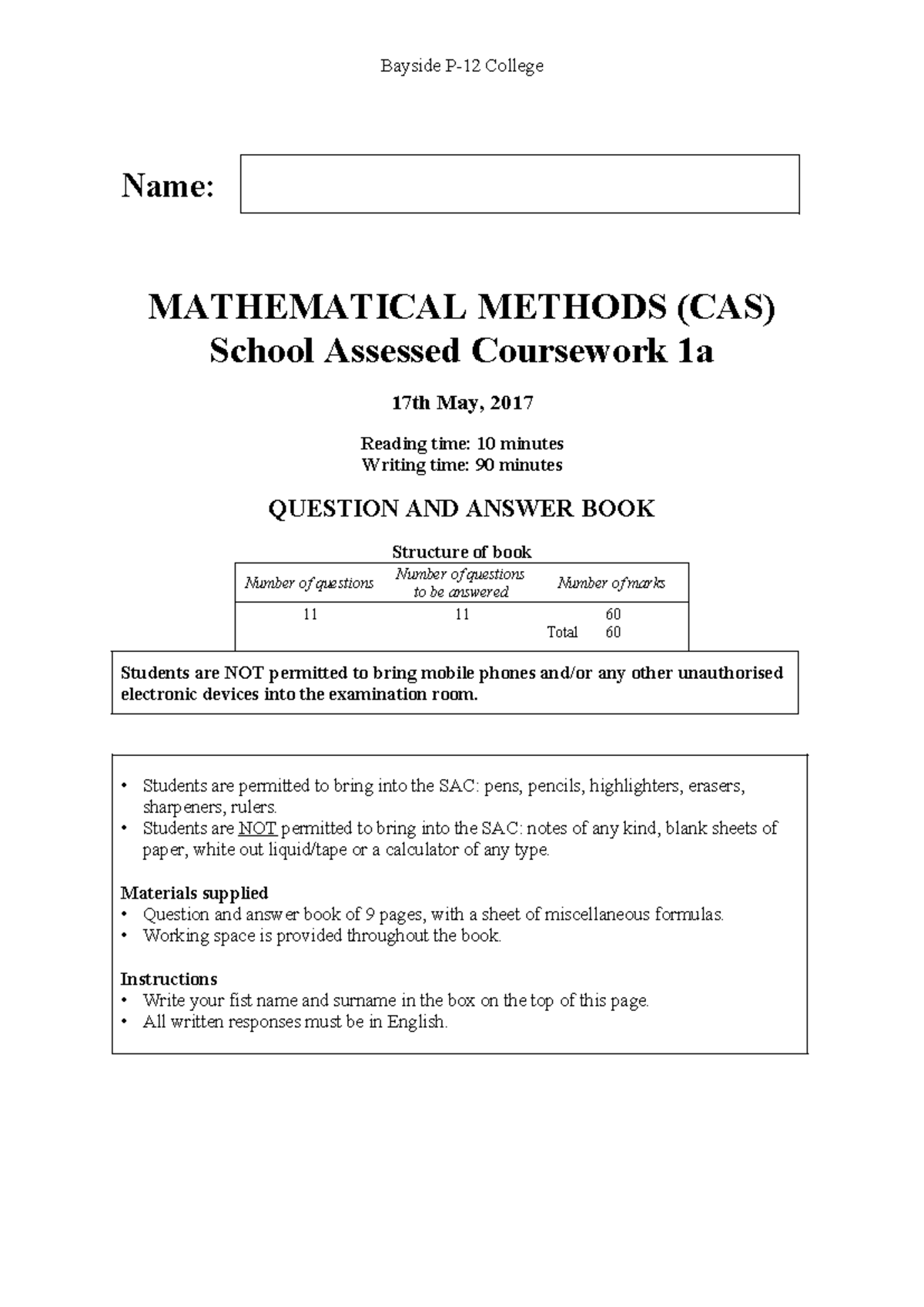 MATHEMATICAL METHODS (CAS) SAC 1a 2017 - Exam Questions & Answers - Studocu