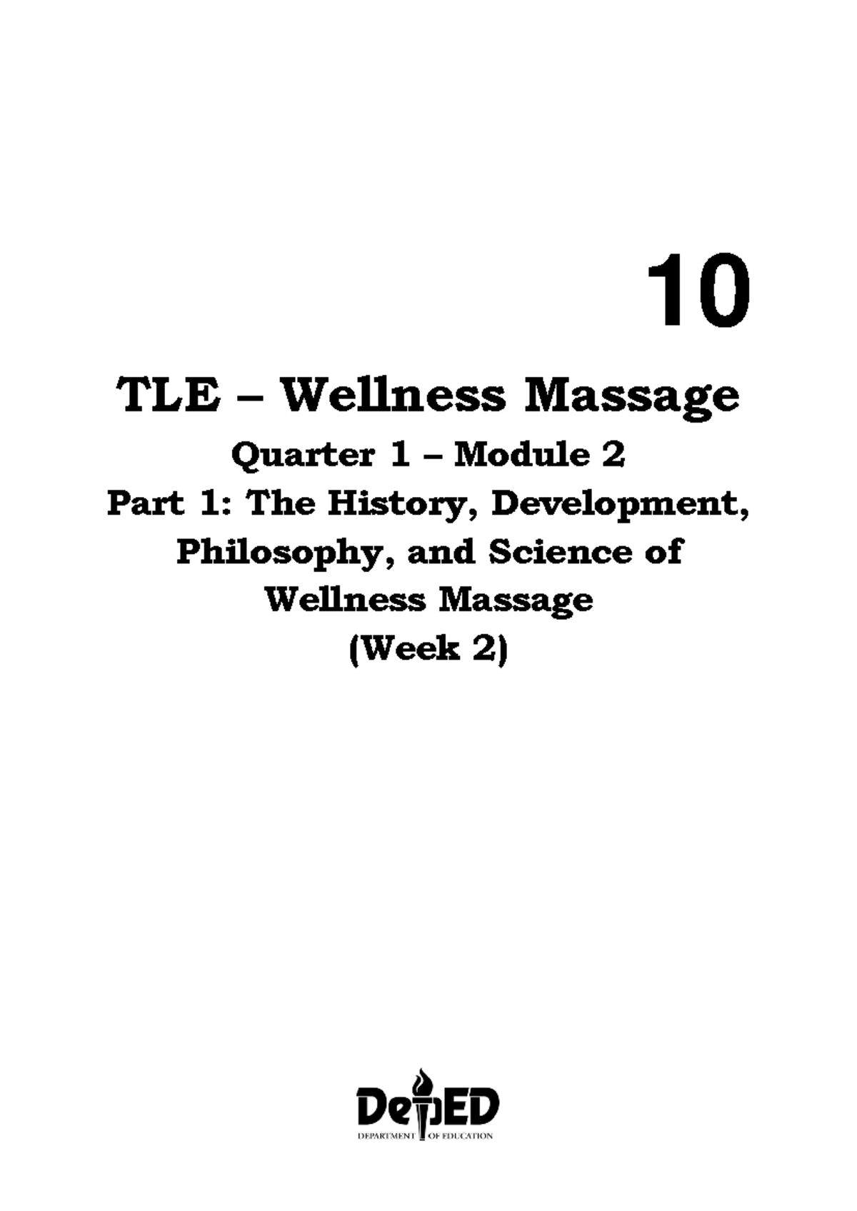 2 Q1 TLE Wellness Massage Module 2: History and Philosophy - Studocu