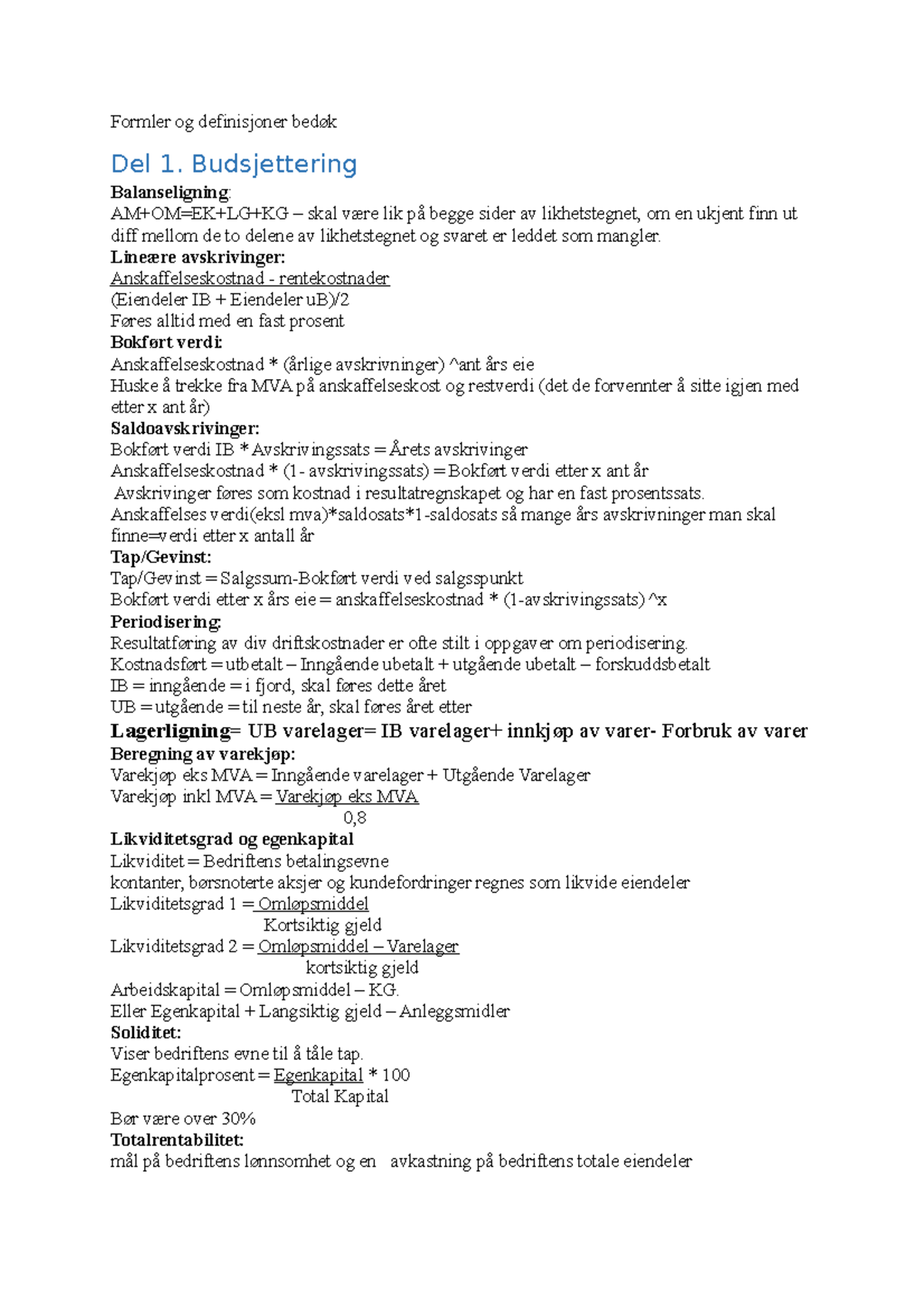 Formelark - Formler og definisjoner bedøk Del 1. Budsjettering ...