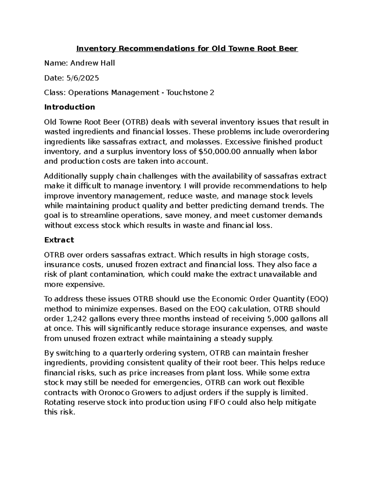 Inventory Management Strategies for Old Towne Root Beer (OM ...