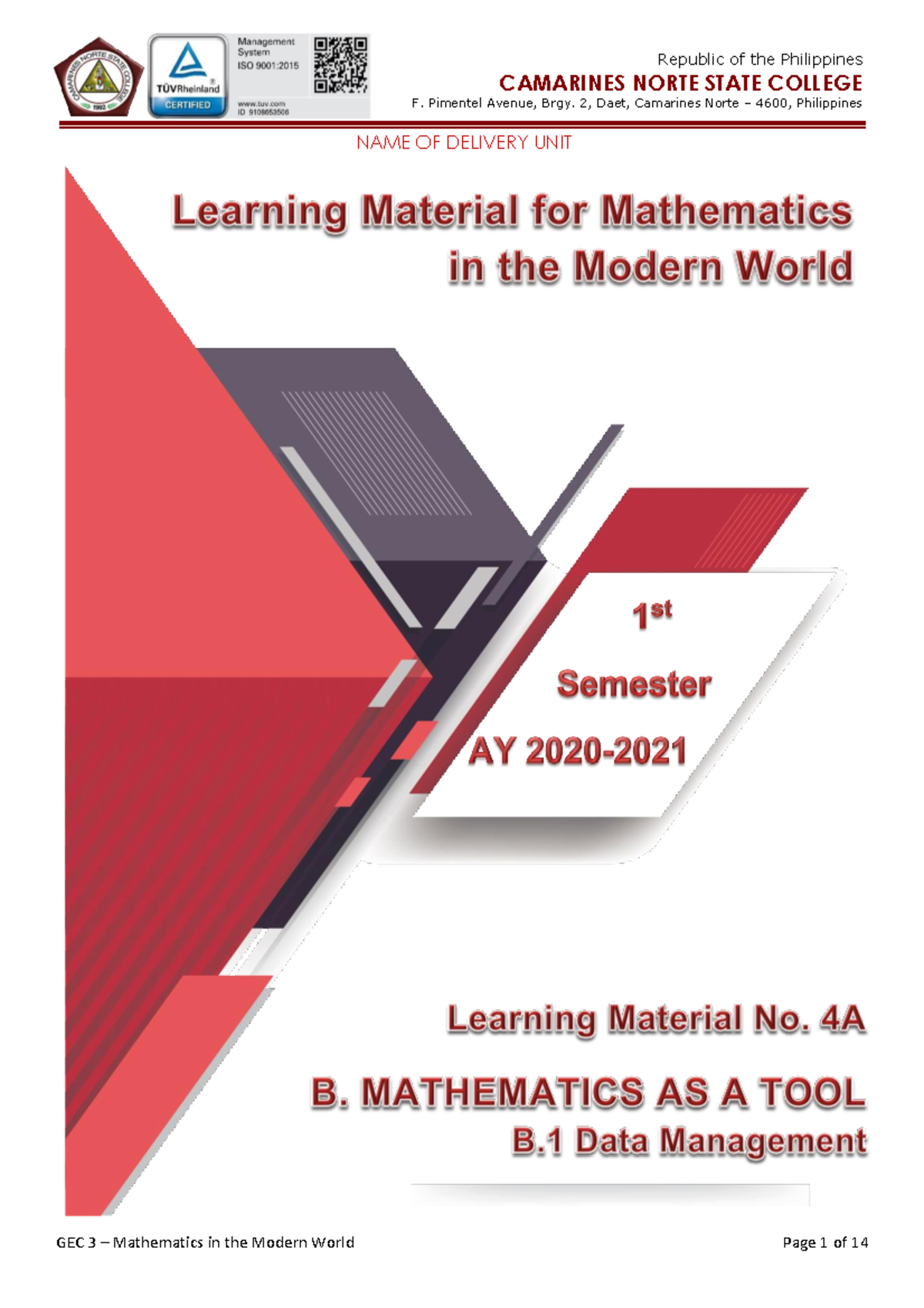 Data Management mathematics in the modern world - NAME OF DELIVERY UNIT CAMARINES NORTE STATE ...