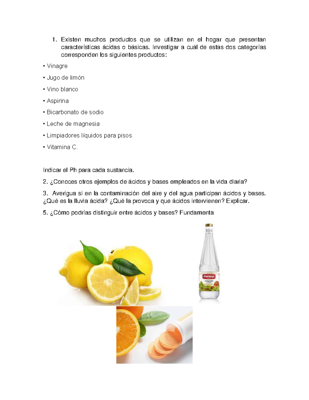 Actividad acidos y bases - Existen muchos productos que se utilizan en ...