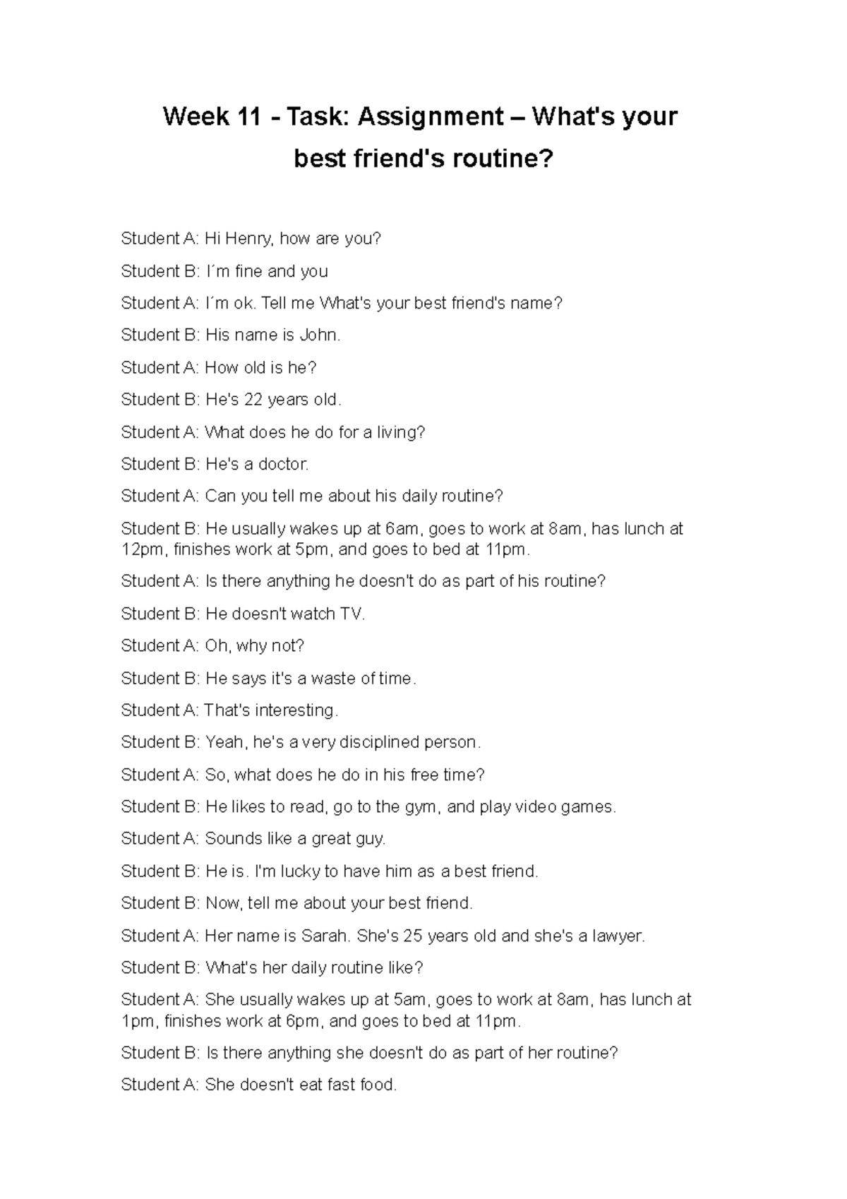Week 11 - Task: Assignment – What's your best friend's routine? - Tell me What's your best ...