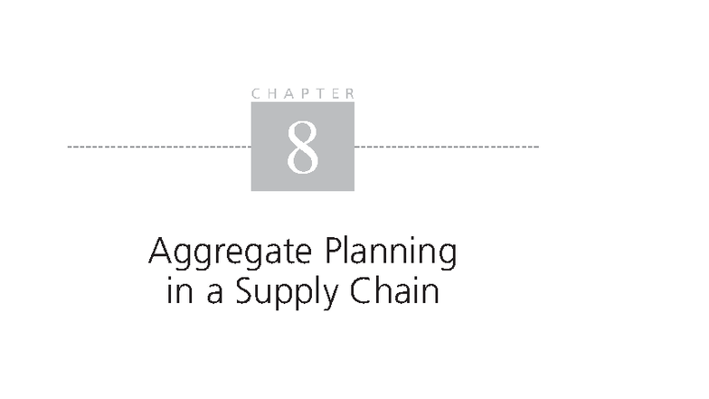 Chapter 8: Aggregate Planning in Supply Chain Management - Studocu