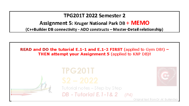 TPG201T S2 2022 Assignment 5: Kruger National Park DB ADO Guide - Studocu