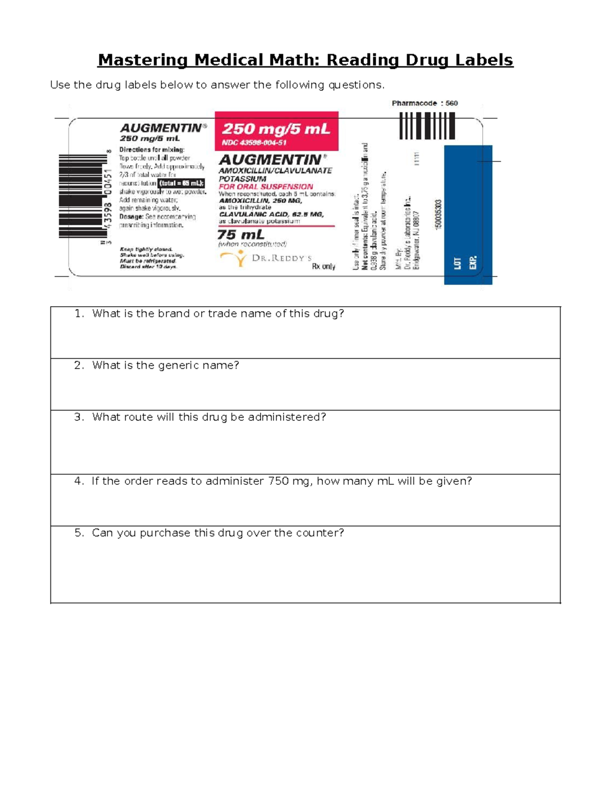 Medical Math: Reading Drug Labels Worksheet for Nursing PHAR-1 - Studocu